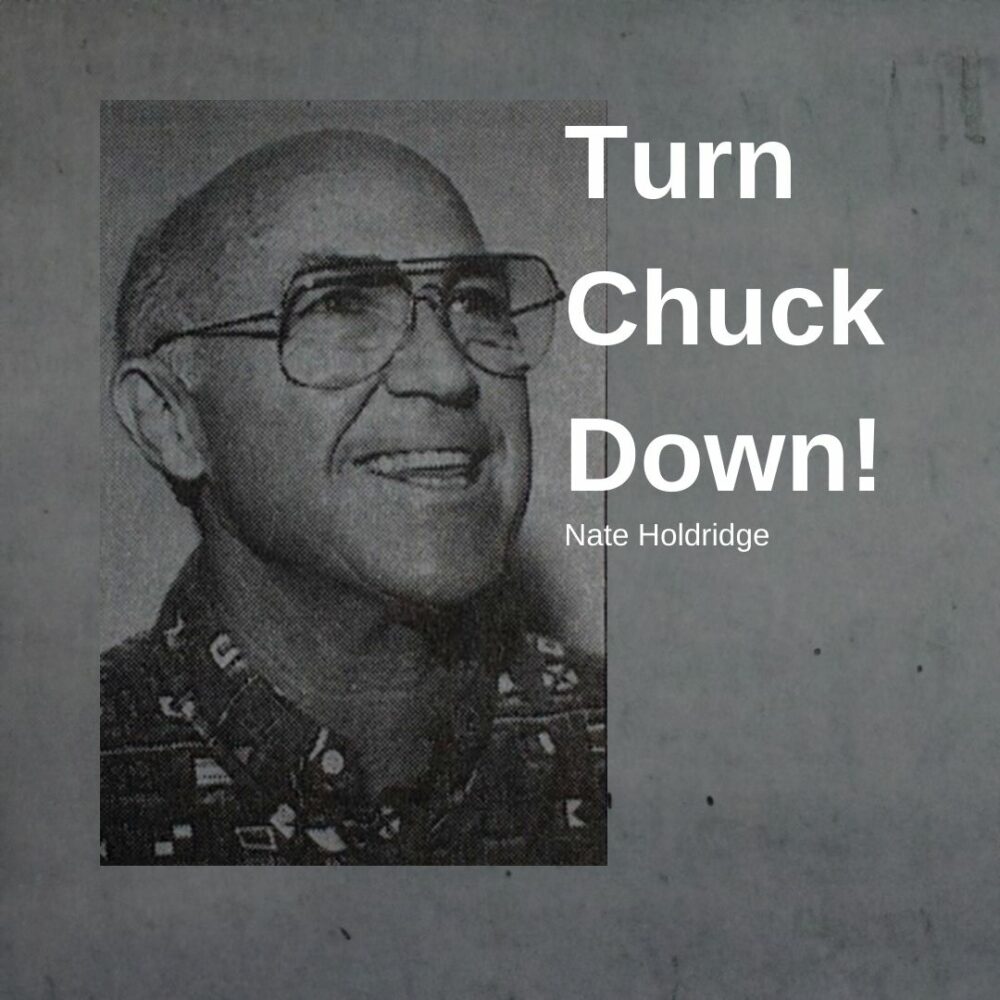 Turn Chuck Down! – Calvary Chapel